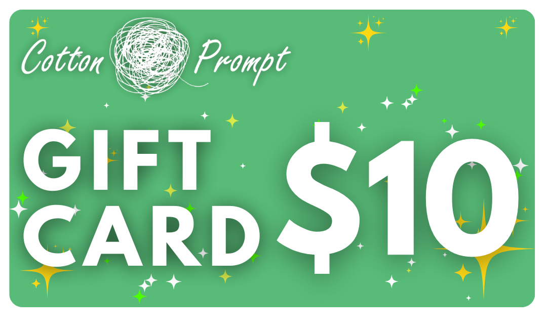 $10 Prompt Gift Card – Cotton Prompt